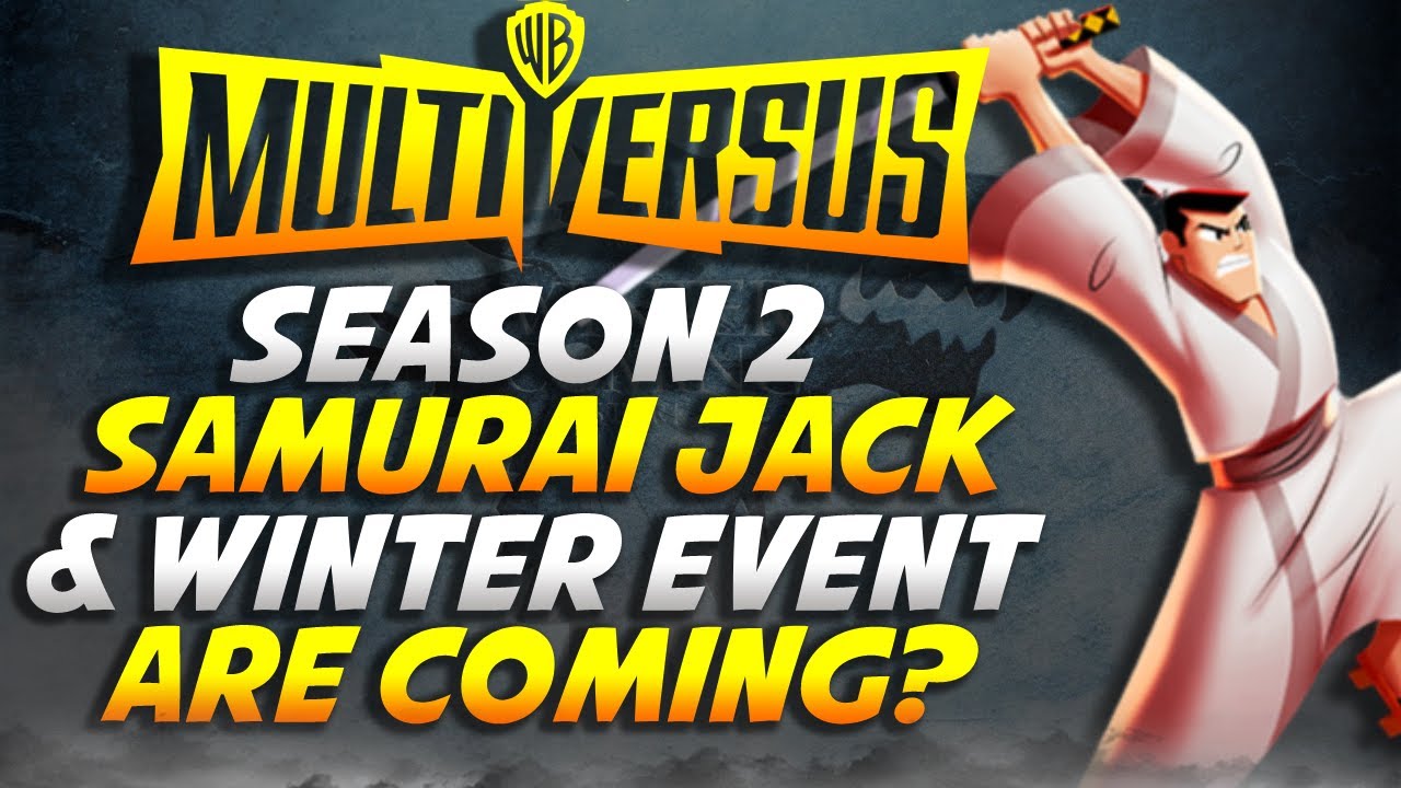 MultiVersus Samurai Jack + Winter Event Coming To Season 2 BIGGEST ...