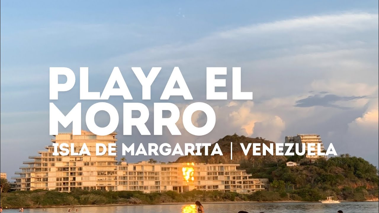 Playa El Morro (Concorde) | Isla de Margarita Venezuela - YouTube