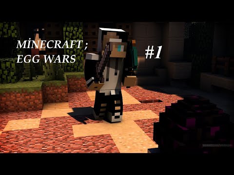 Minecraft : Egg Wars Bölüm #1 (Nerdeyim Ben Bunca Zamandır?)