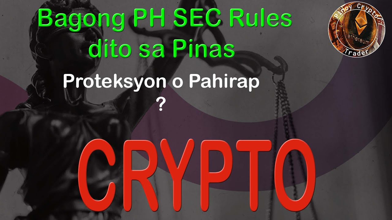 Bagong PH SEC Rules dito sa Pinas - Proteksyon o Pahirap? - YouTube