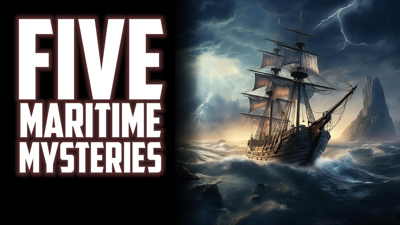 Lost at Sea: Unsolved Mysteries of 5 Vanished Ships | Cap's Mysteries ...
