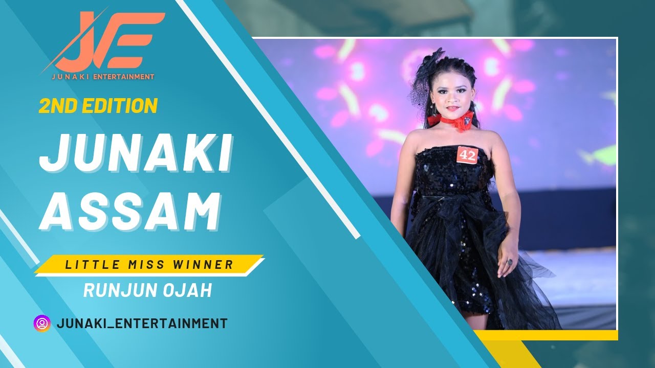 2nd Edition Junaki Assam | Mr & Miss Junaki Assam | Little Miss Winner ...