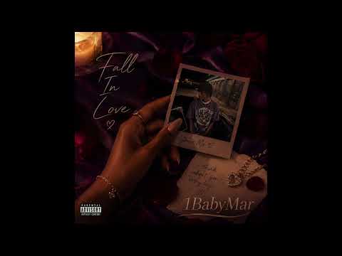 1BabyMar - “Fall In Love” (Official Audio)