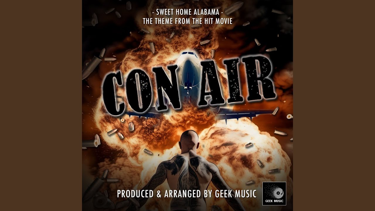 Sweet Home Alabama (From "Con Air") - YouTube