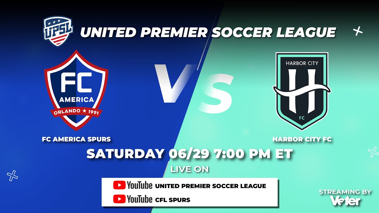 UPSL PLAYOFFS | FC AMERICA SPURS VS HARBOR CITY FC | 2024 Spring Season ...