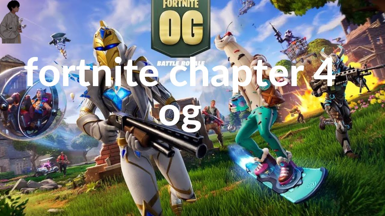 fortnite og chapter 4 - YouTube