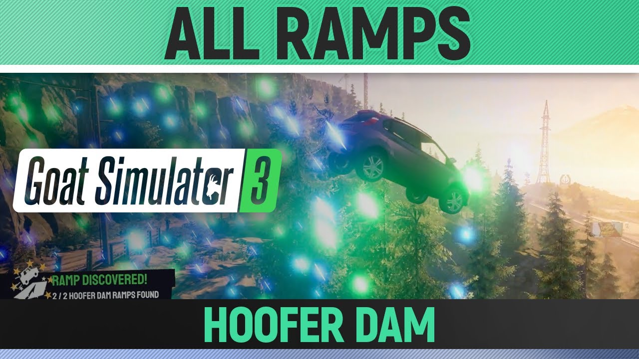Goat Simulator 3 - All 2 Ramps - Hoofer Dam - YouTube