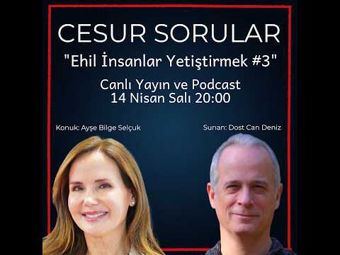Cesur Sorular Podcast #3 Prof. Dr. Ayşe Bilge Selçuk
