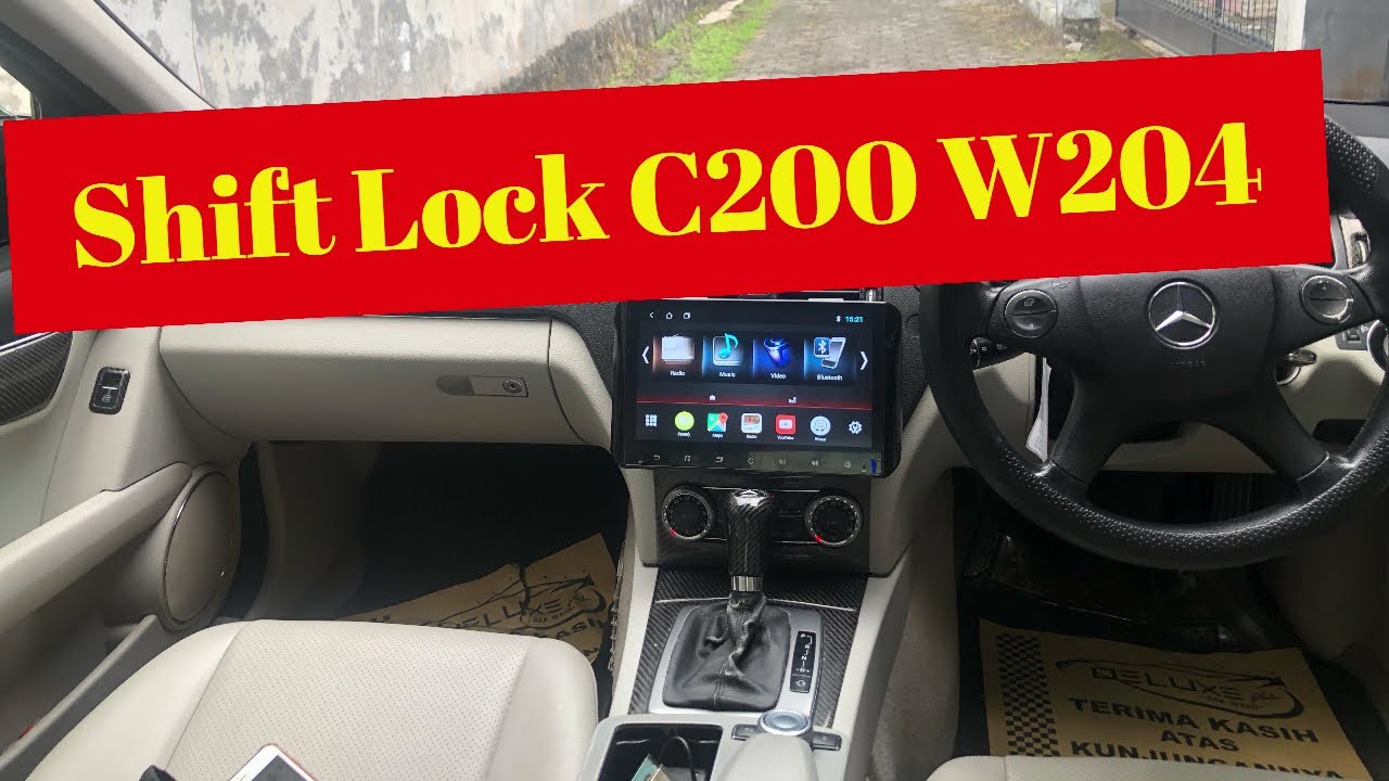 [Tutorial] Cara menggunakan Shift Lock Mercedes Benz C200 W204 - YouTube