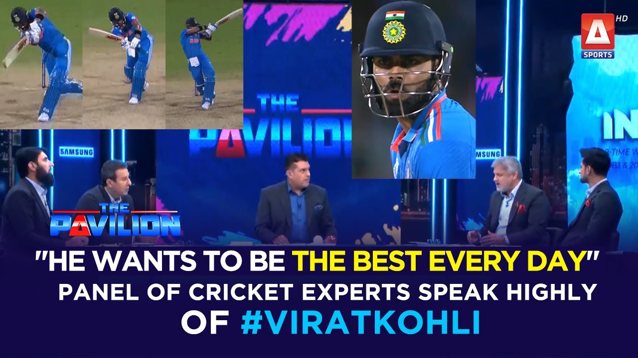 "He wants to be the best every day" #ThePavilion panel of cricket ...