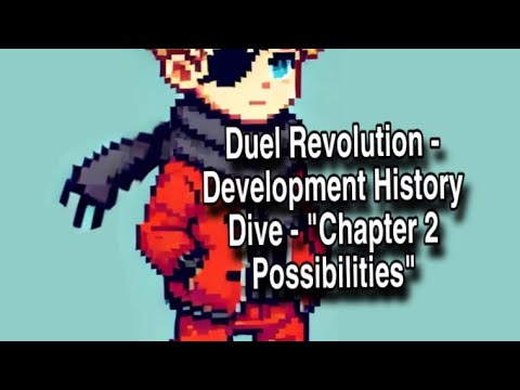 Duel Revolution - “Chapter 2 Possibilities” (for platforms iOS, Android ...