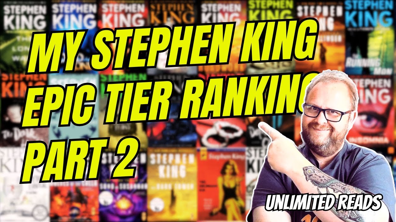 MY STEPHEN KING TIER LIST | Part 2 - The home stretch! - YouTube