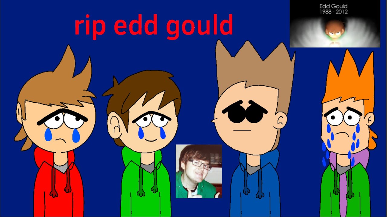Eddsworld animation rip edd gould 1988-2012💔😢 - YouTube
