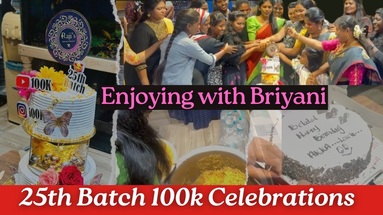 25th Batch | 100k | Birthday | Celebration Cake cutting | Enjoing ...