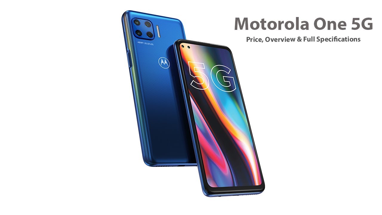 Motorola One 5G Price, Overview & Full Specifications - YouTube
