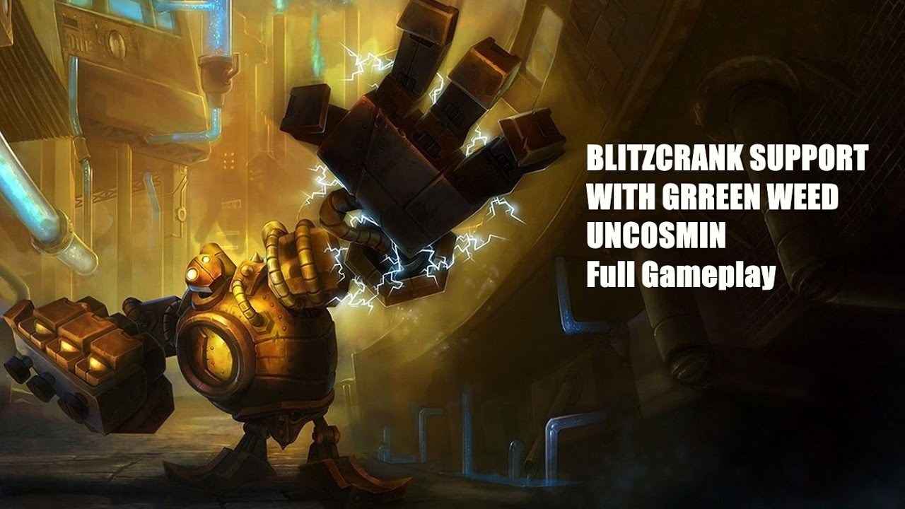 BLITZ Support w/ Grreen Weed - League of Legends - YouTube