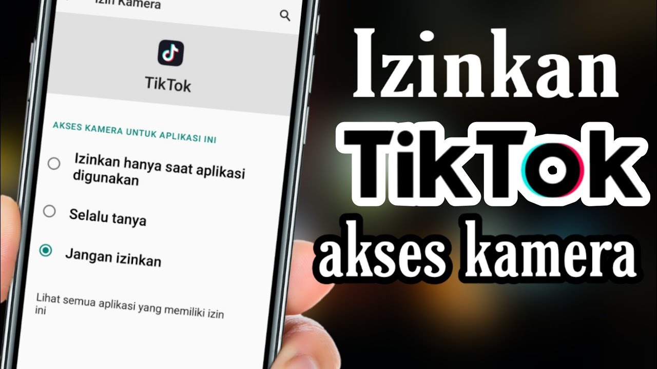 Cara izinkan Tik tok untuk akses kamera terbaru 2025 - YouTube