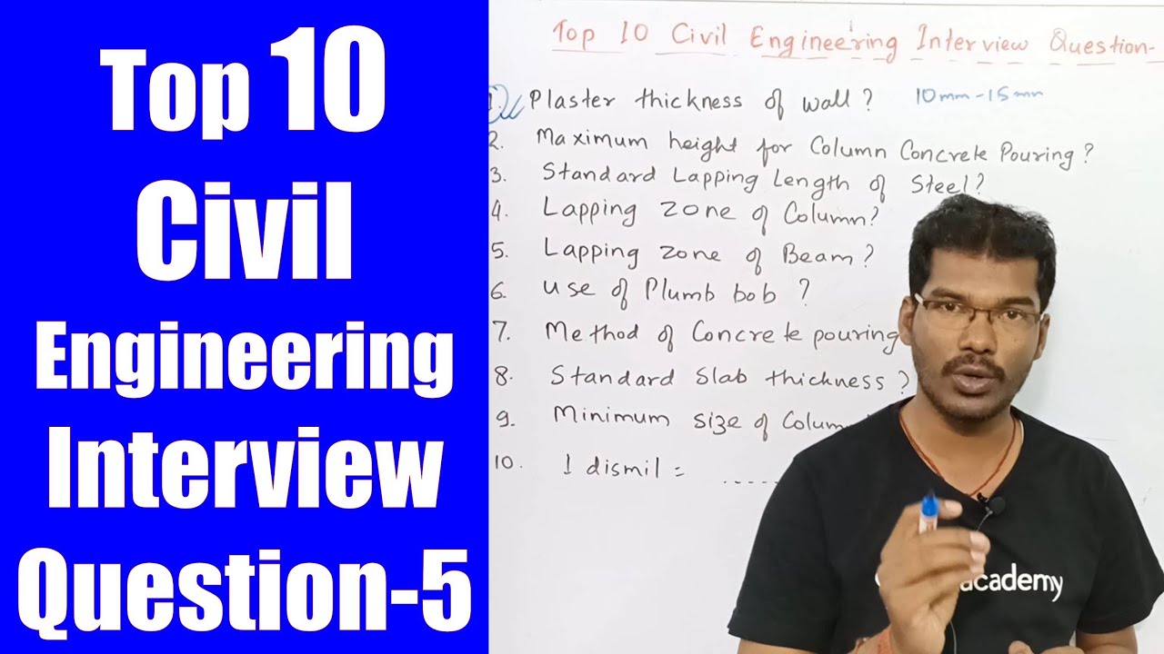 Top 10 Civil Engineering Interview Questions 5 top-10-civil-engineering-interview-questions-5