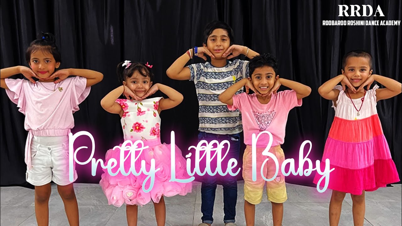 PRETTY LITTLE BABY | Kids Dance Choreography by Neetu | RRDA - YouTube