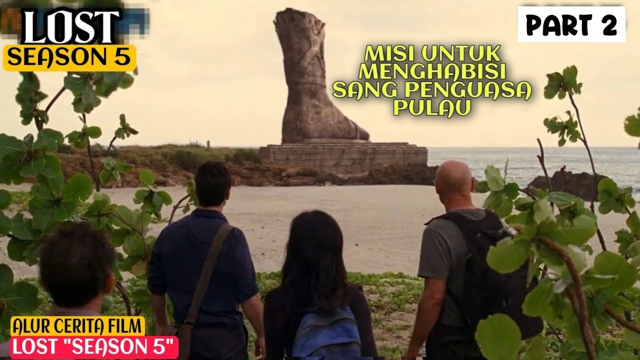 SEASON 5 PART 2‼️ALUR CERITA SERIES LOST _ FINAL EPISODE - YouTube