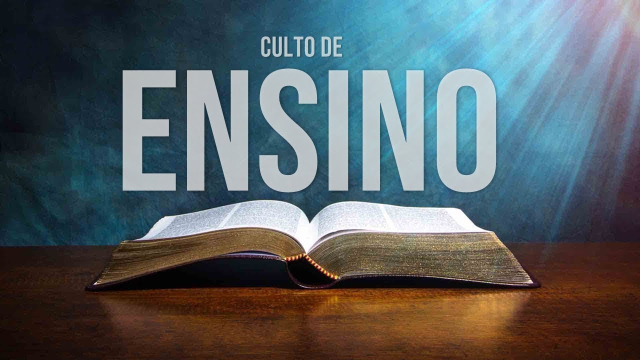 CULTO DE ENSINAMENTO 09/10/2024 - YouTube