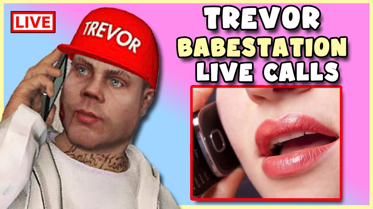 BABESTATION LIVE CALLS - Trevor Trolls - SopranoPictures - YouTube
