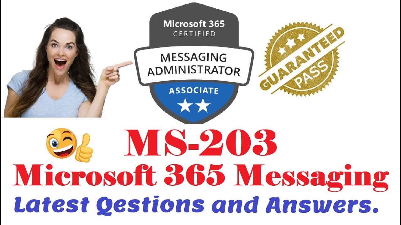 Part#1: MS-203- Microsoft365 Messaging Administrator Associate ...