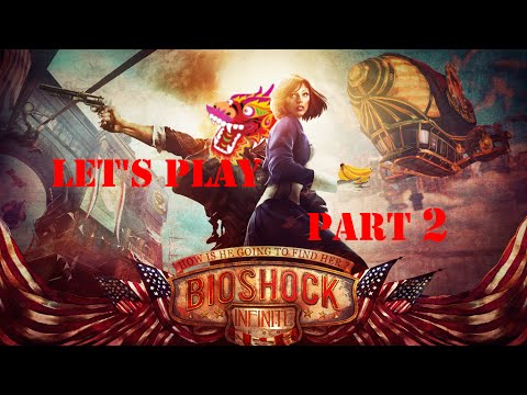 Let's Play BioShock Infinite Part 2: Police Brutality - YouTube
