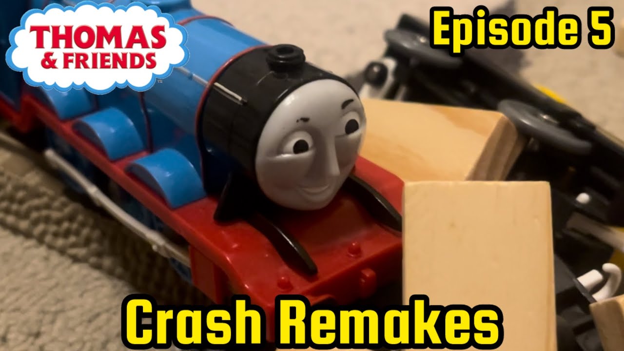 Thomas & Friends | Crash Remakes | Episode 5 - YouTube
