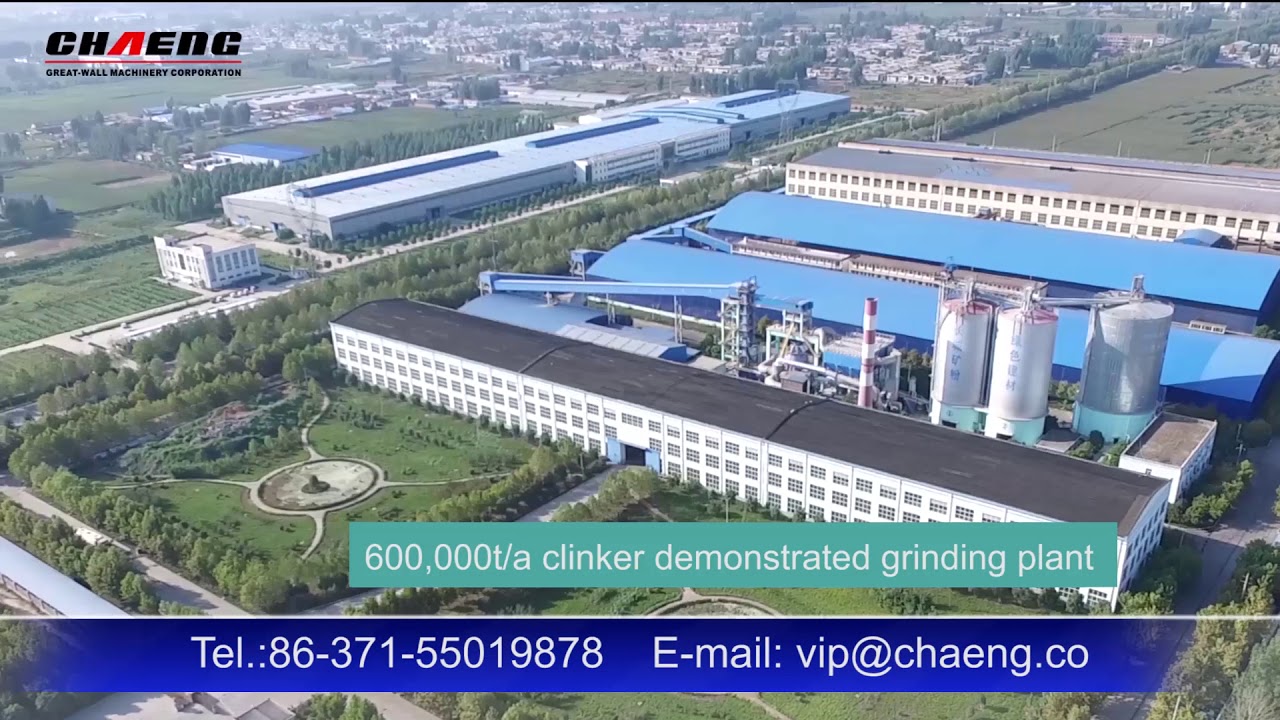 Clinker grinding plant manufacturer CHAENG factory - YouTube