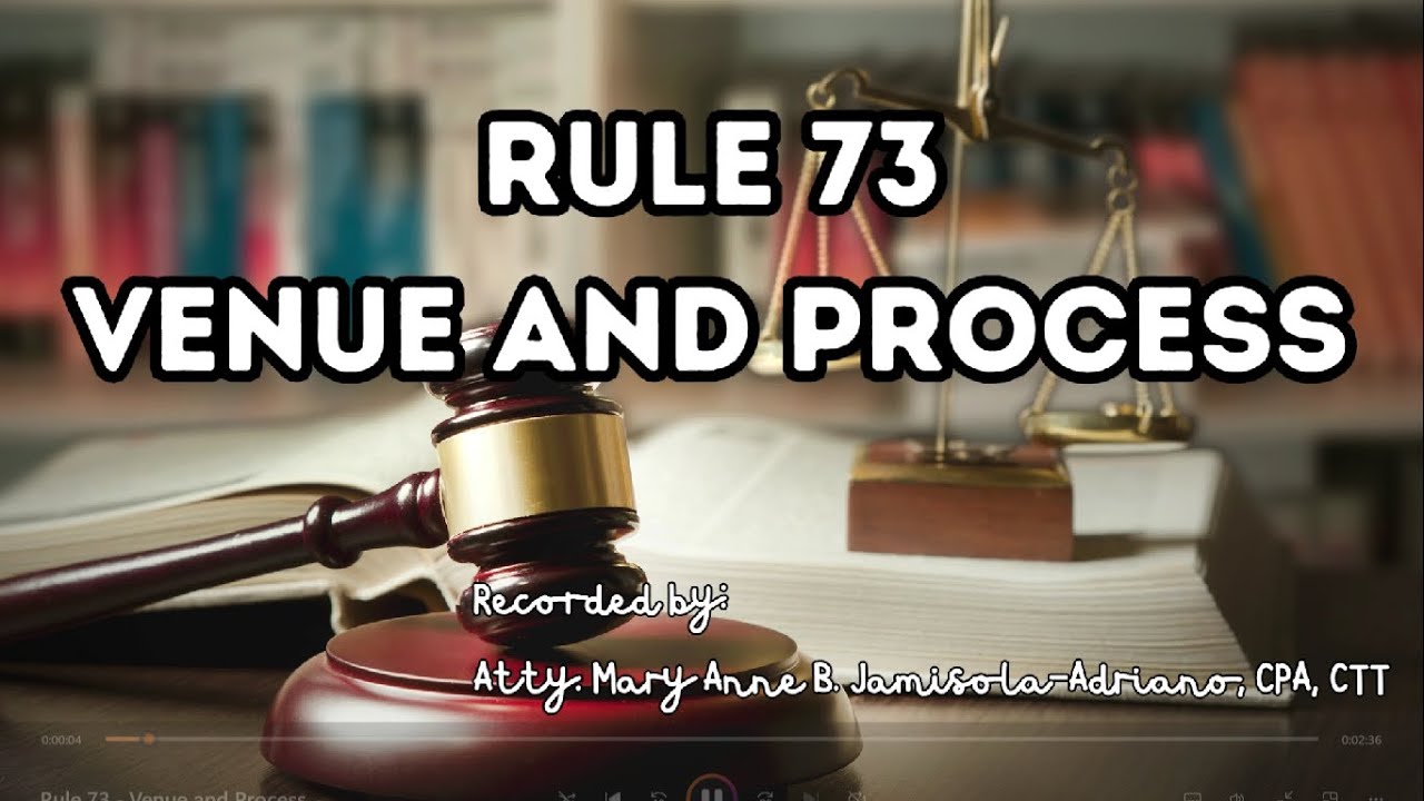 [Audio Rules of Court] Rule 73 - Venue and Process (Settlement of ...
