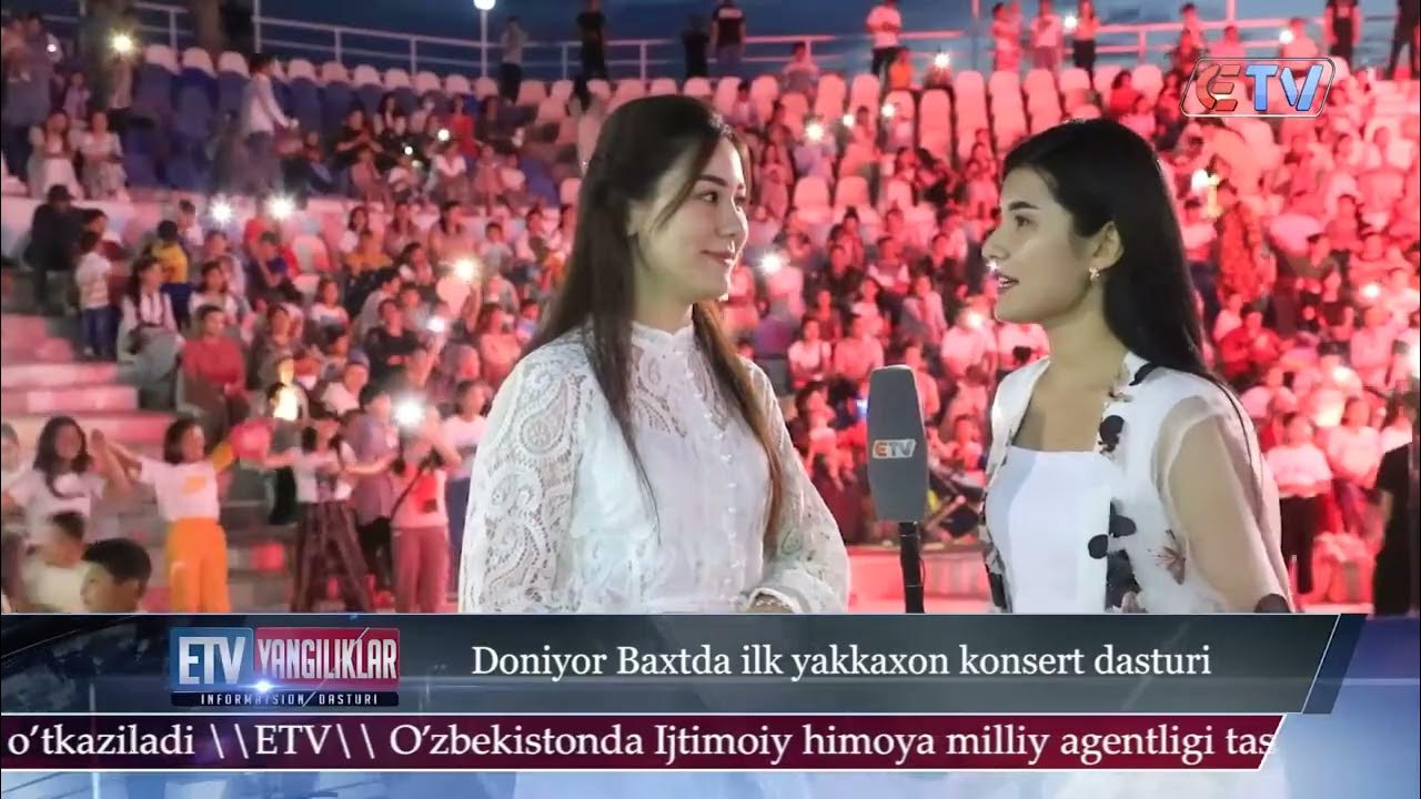 06.06.2023 Yangiliklar ID Doniyor Baxtda ilk yakkaxon konsert dasturi - YouTube