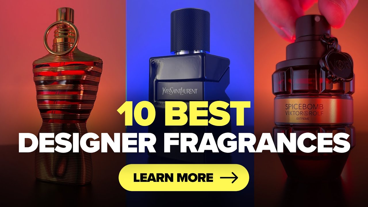 10 Best Designer Fragrances - Best Smelling Designer Fragrances for Men ...