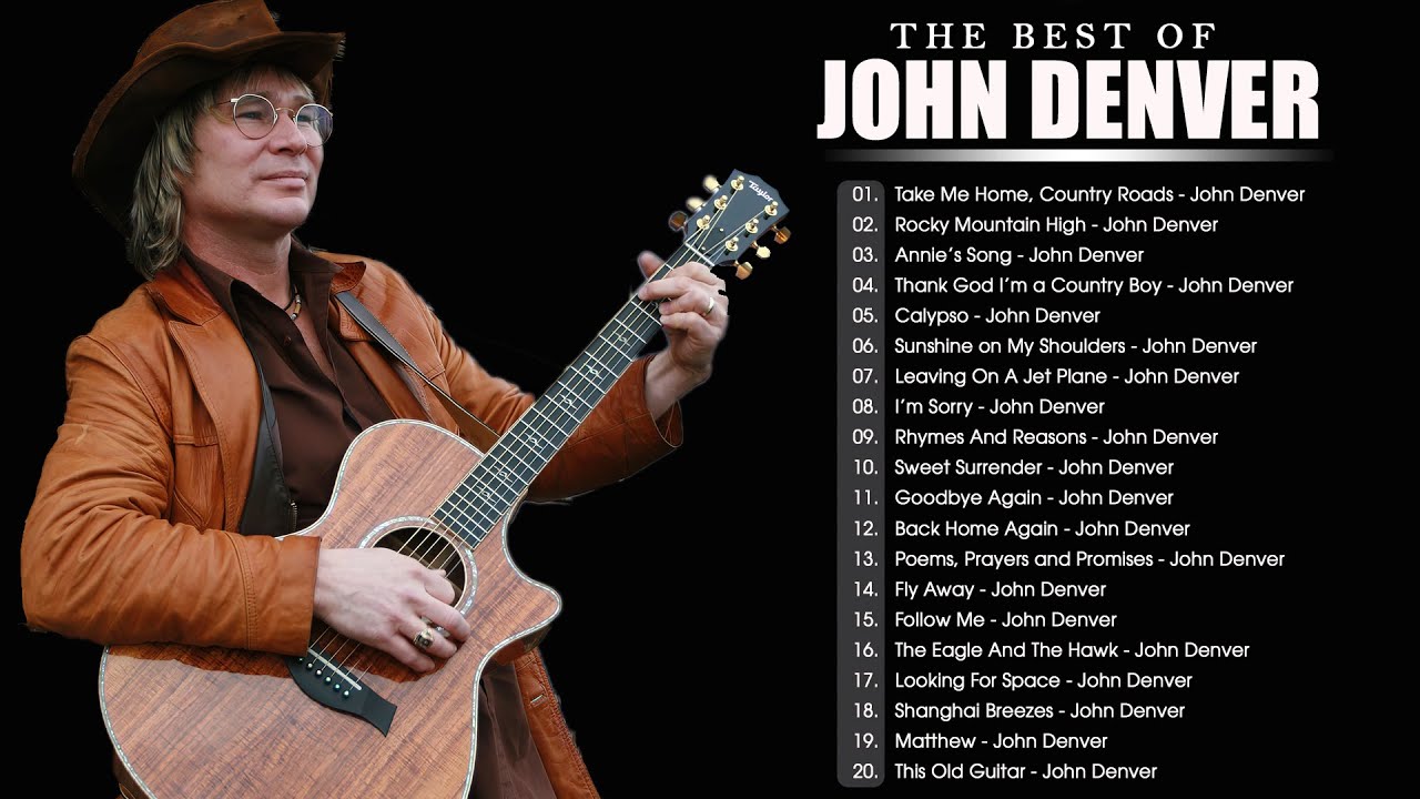 John Denver Greatest Hits Full Album - Best Songs Of John Denver - John ...
