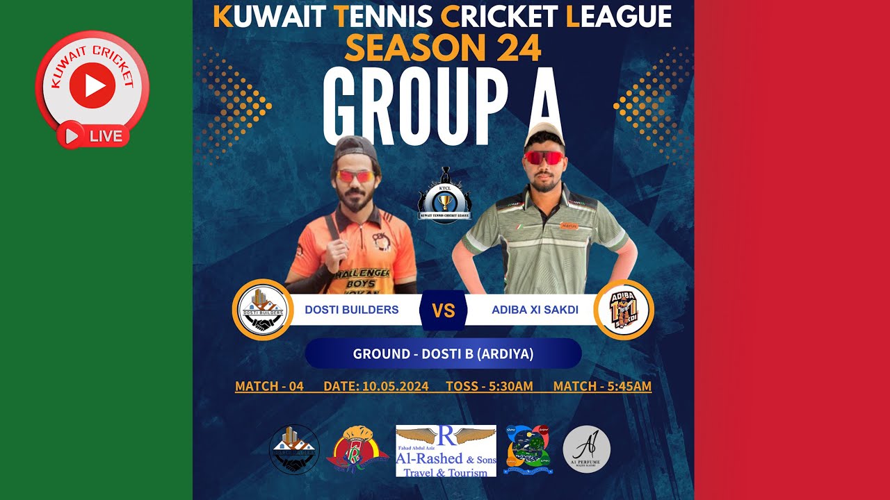 🔴LIVE - KTCL Season 24 || League Match 04 || Kuwait || Dosti Builders ...