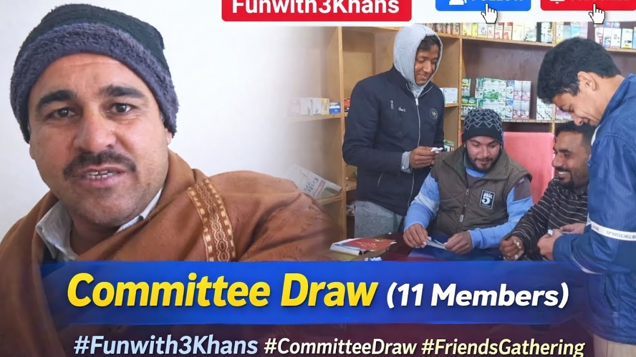 Friends Committee Draw | 11 Members Committee with Funwith3Khans Team ...
