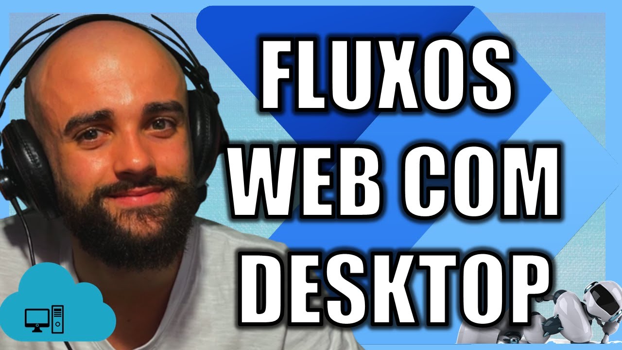 COMO CONECTAR O FLUXO DO AUTOMATE DESKTOP AO FLUXO DA WEB COM PARAMETROS PASSO A PASSO - YouTube