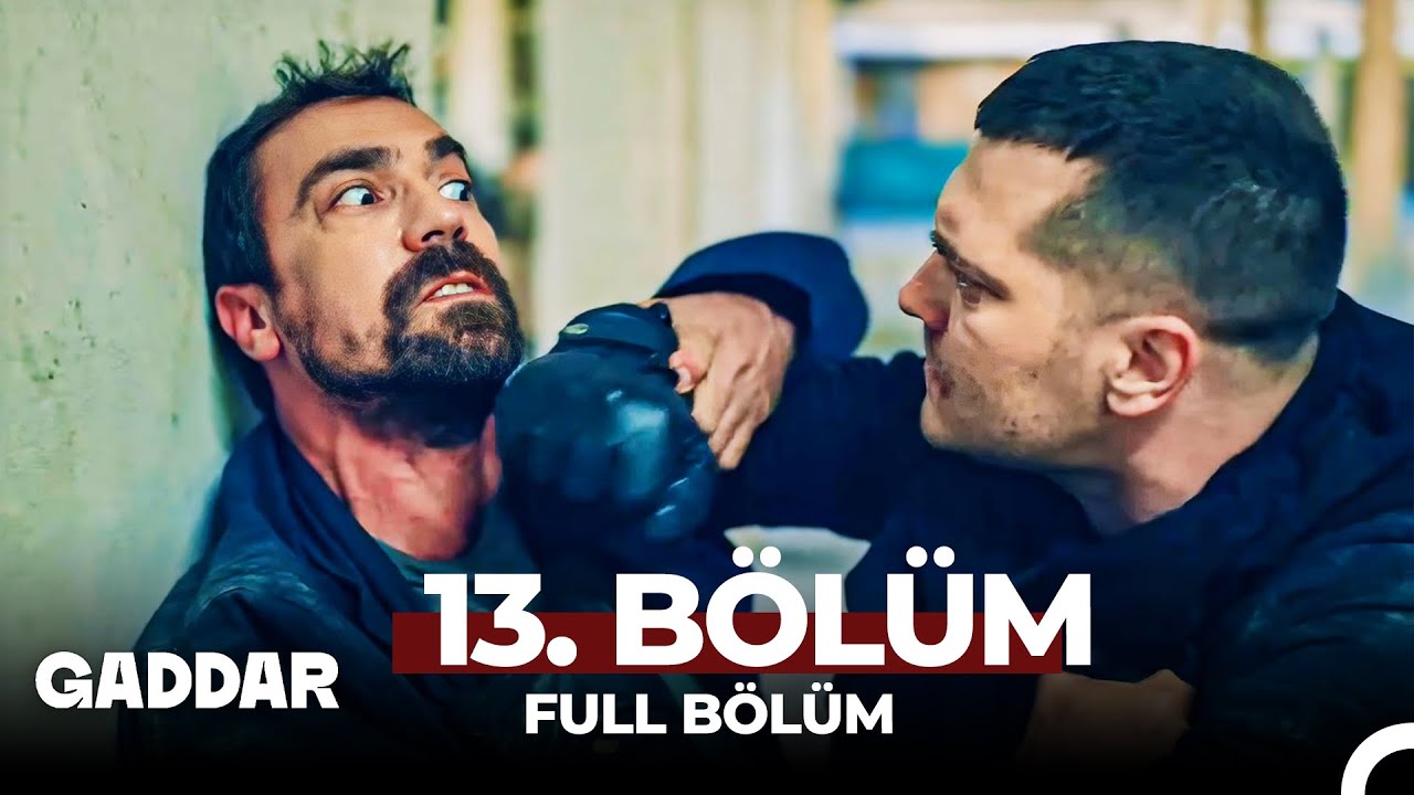 Gaddar 13. Bölüm - YouTube