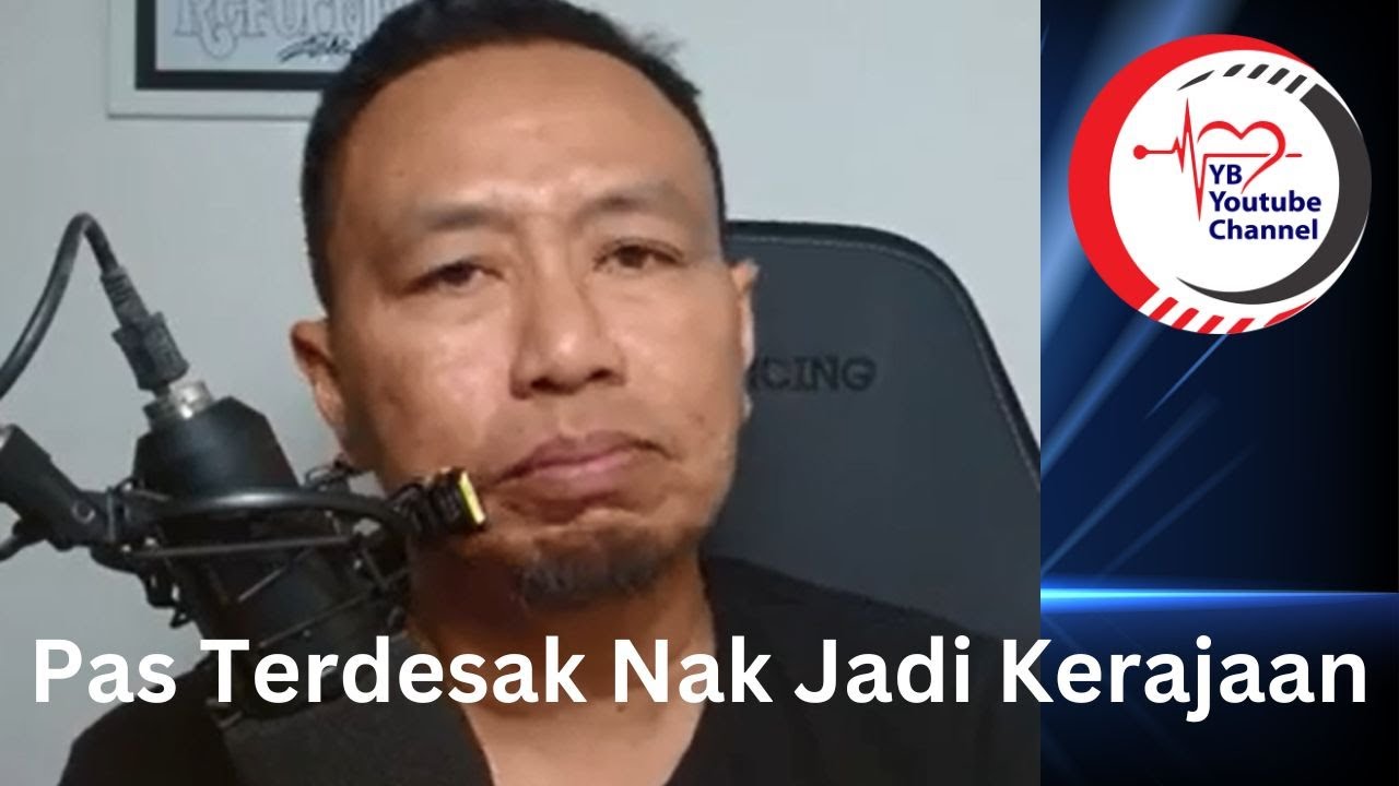 Pas Terdesak Nak Jadi Kerajaan - YouTube