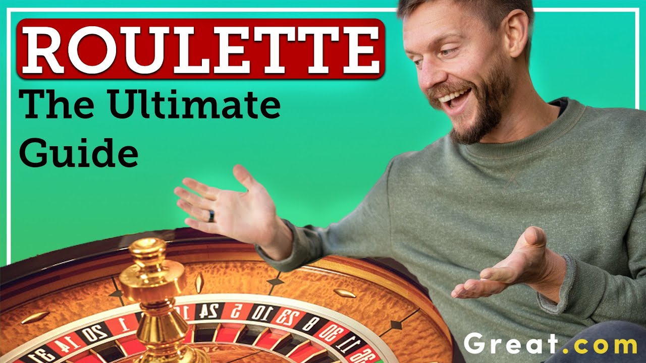 The Ultimate Guide to ROULETTE - YouTube