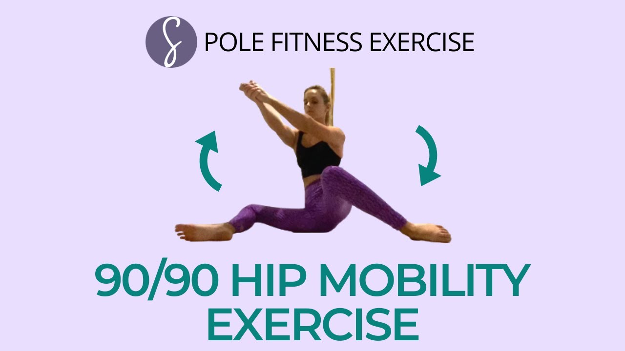 Pole Fitness Exercise: 90/90 Hip Mobility Exercise - YouTube