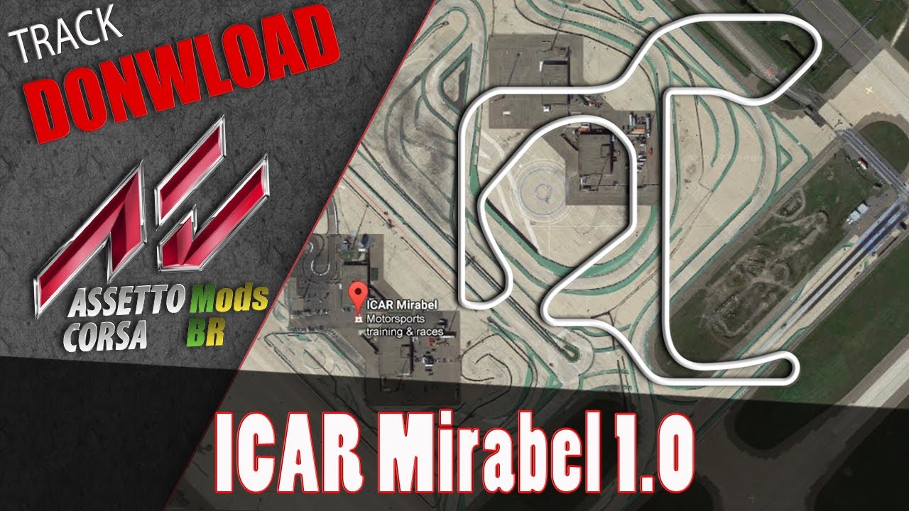 [DOWNLOAD] Assetto Corsa : ICAR Mirabel 1.0 Track Mod - 1 Lap - YouTube
