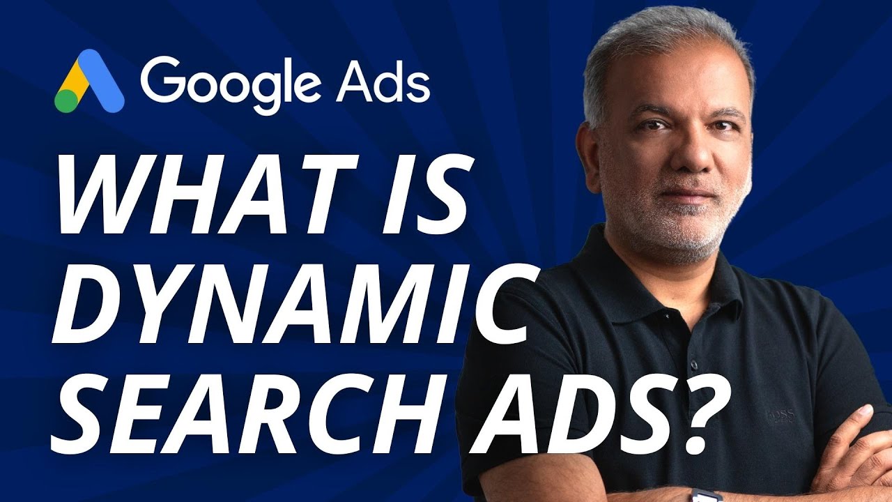 Google Ads Dynamic Search Ads Tutorial - What Is Dynamic Search Ads In ...