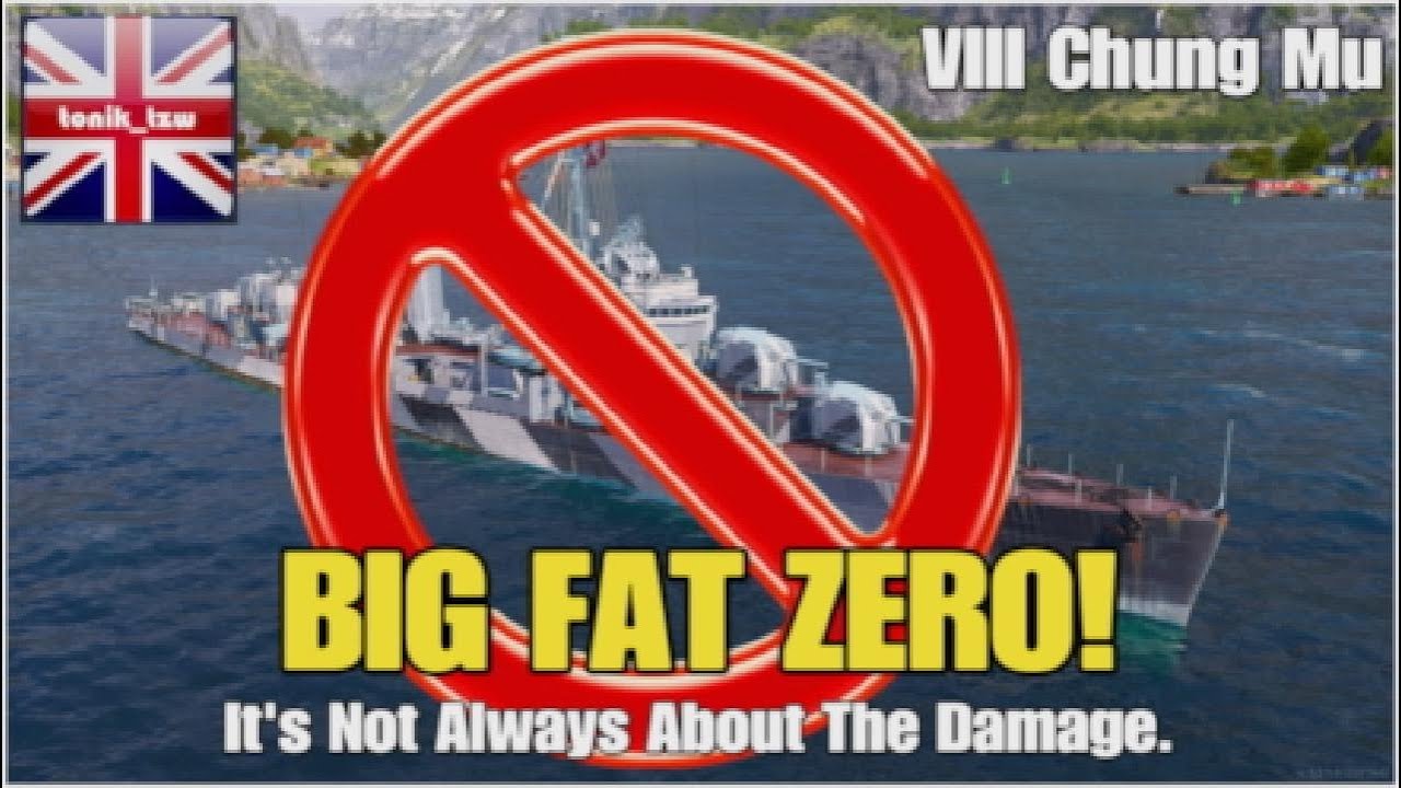 WoWsLegends | Big Fat ZERO! | Chung Mu - YouTube