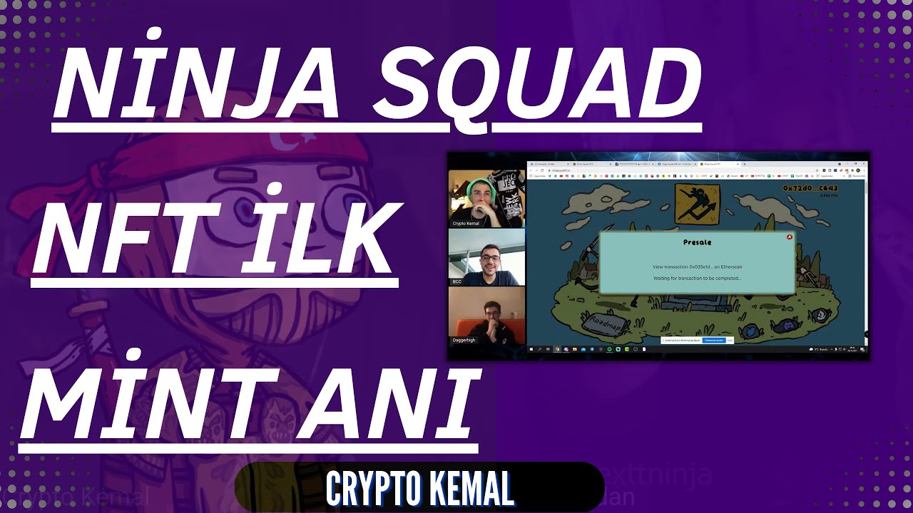 Ninja Squad NFT İlk Mint Ânı - YouTube