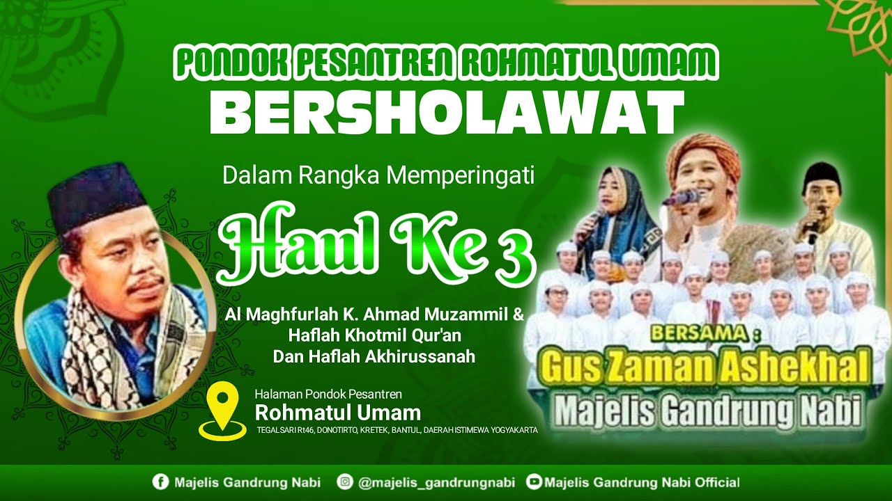🔴🔵[LIVE] PONDOK PESANTREN ROHMATUL UMAM BERSHOLAWAT || PERINGATAN HAUL ...