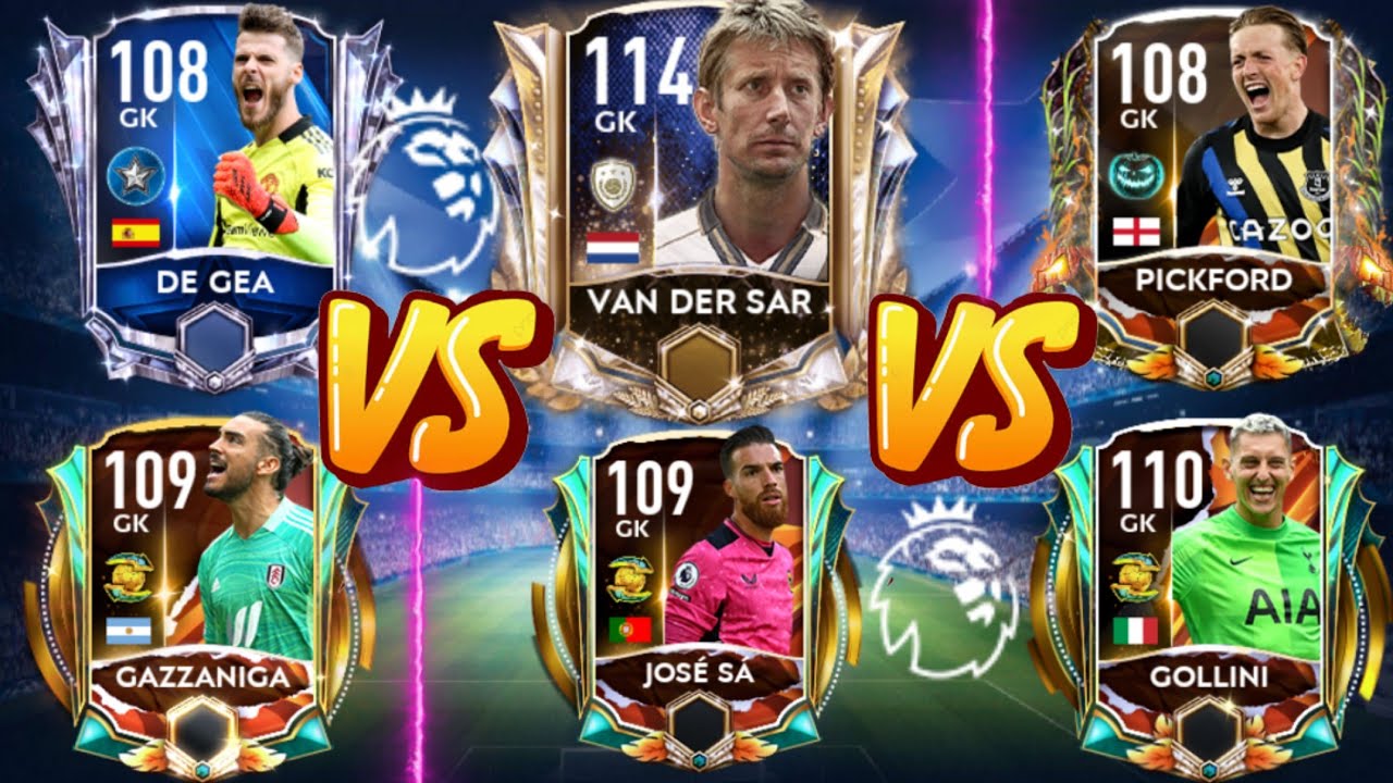 WHO IS THE BEST PREMIER LEAGUE GK FIFA MOBILE 21| VAN DER SAR VS ...