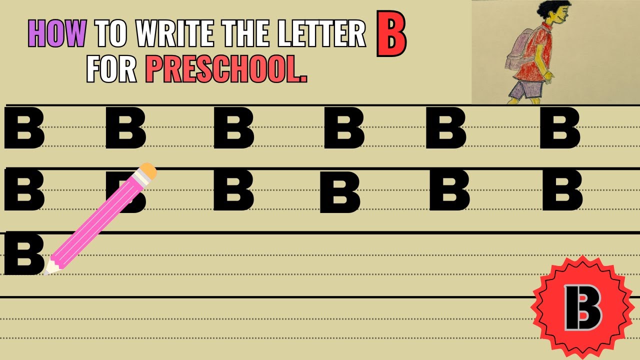 How to write the letter B | Letter B | letters writing for preschool ...