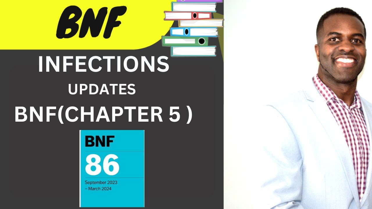 BNF UPDATES (INFECTIONS) CHAPTER 5 - YouTube