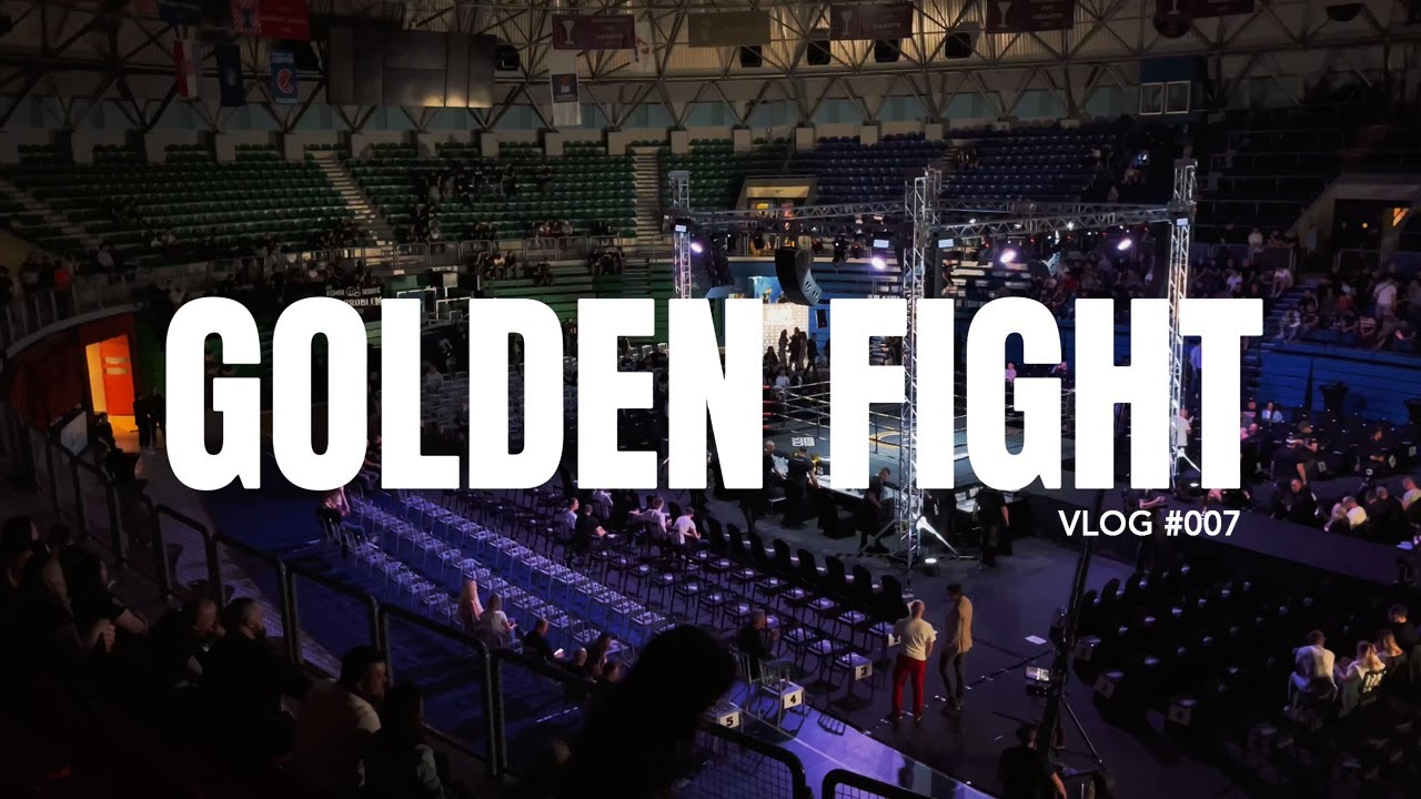 GOLDEN FIGHT / Zagreb - VLOG #007 - YouTube